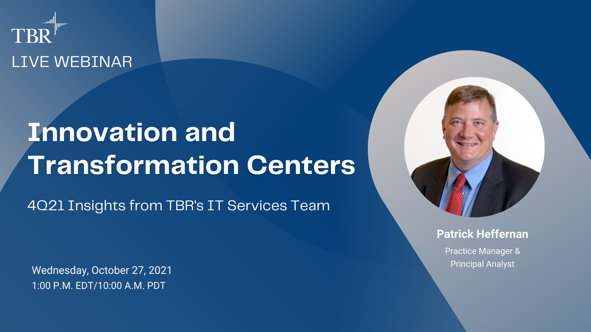 Innovation and transformation centers: 4Q21 insights from TBR’s IT ...